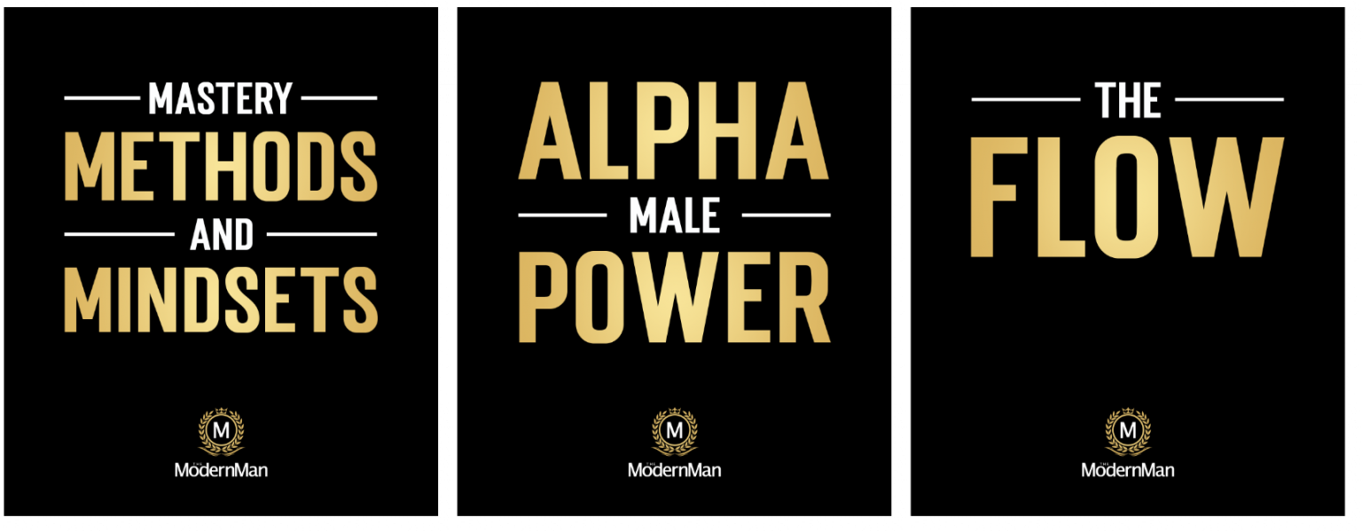 Mastery Methods & Mindsets - The Modern Man